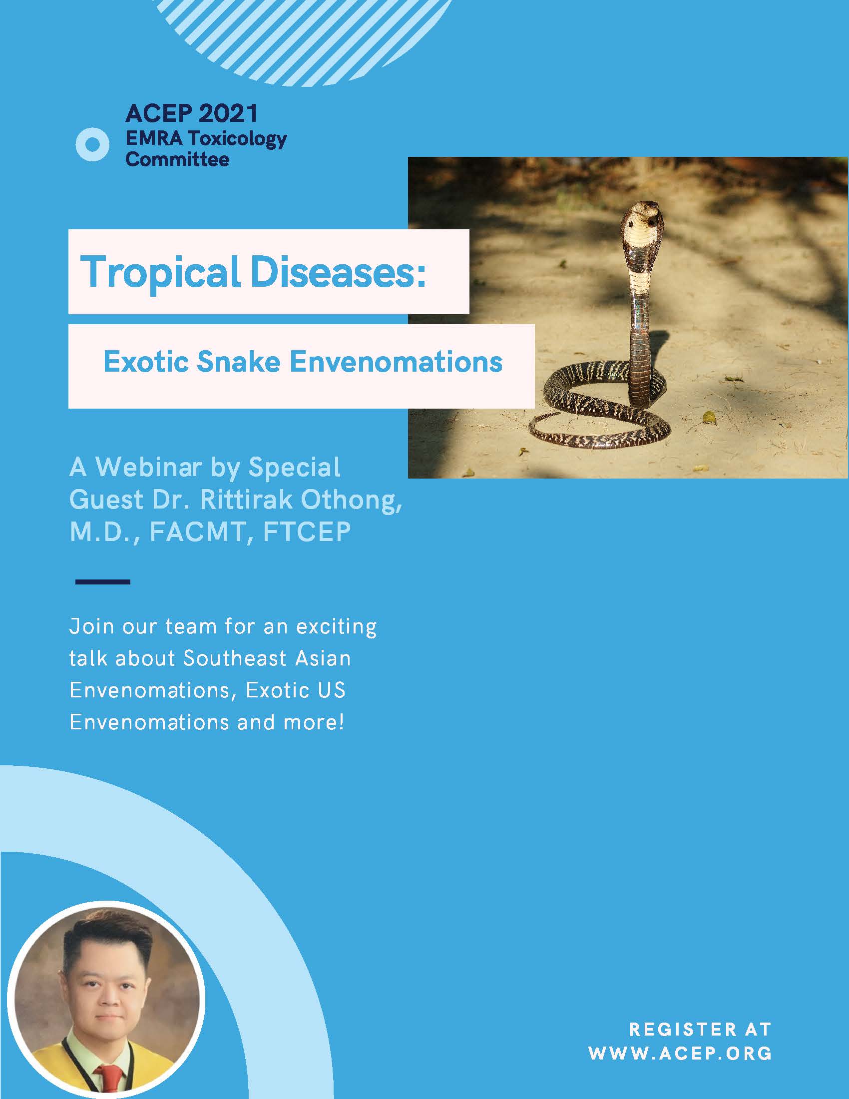 Toxicology Committee: Exotic Snake Envenomations EMRA