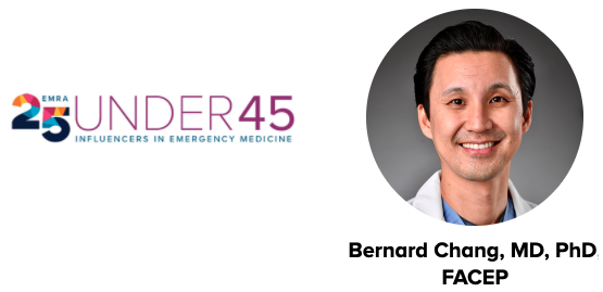 Bernard Chang, MD, PhD, FACEP EMRA