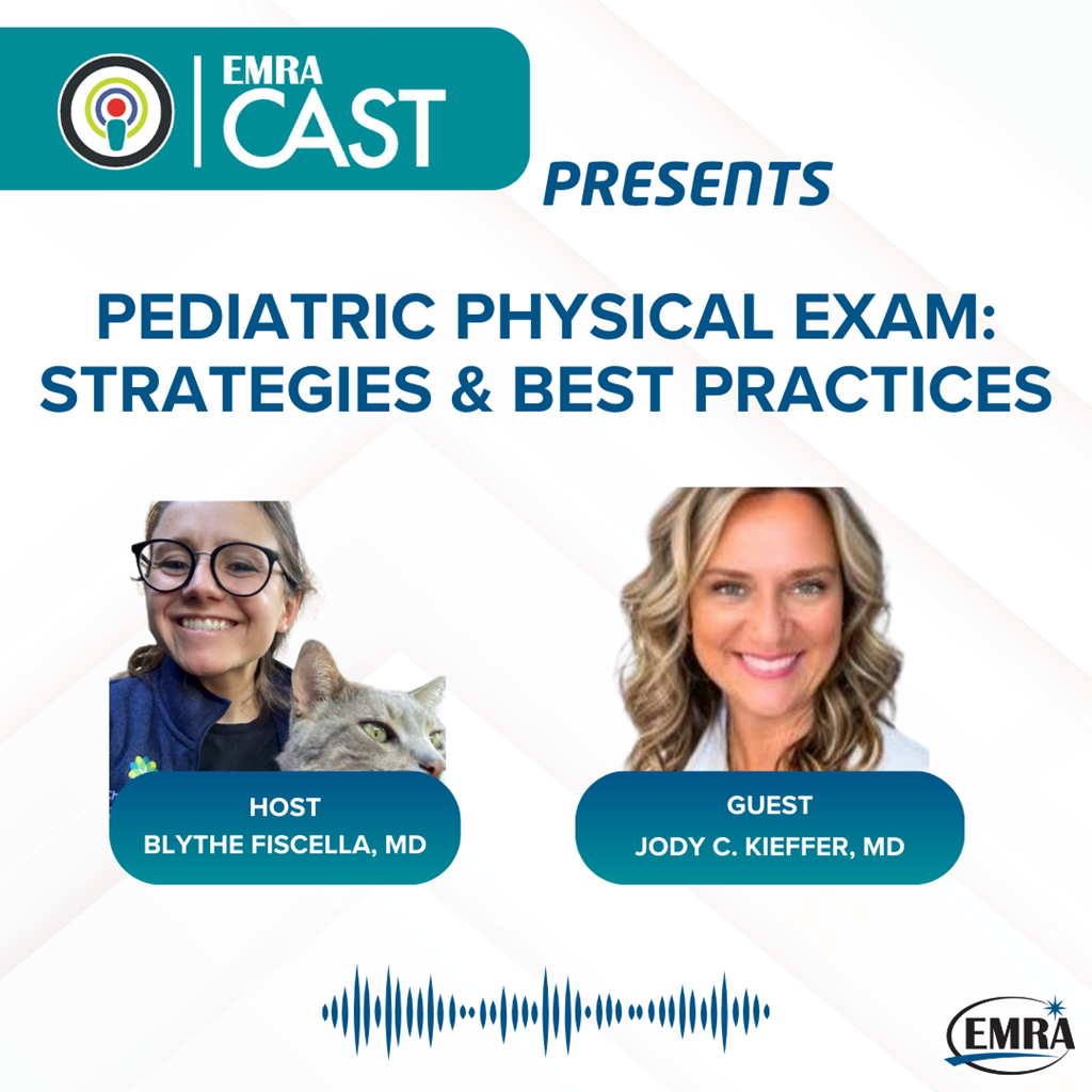 Pediatric Physical Exam Essentials: Strategies and Best Practices EMRA